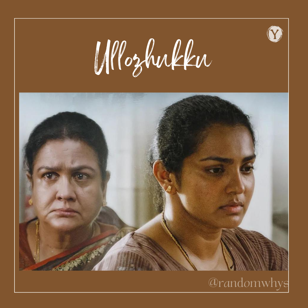 Ullozhukku (2024) Movie Review – Random Whys